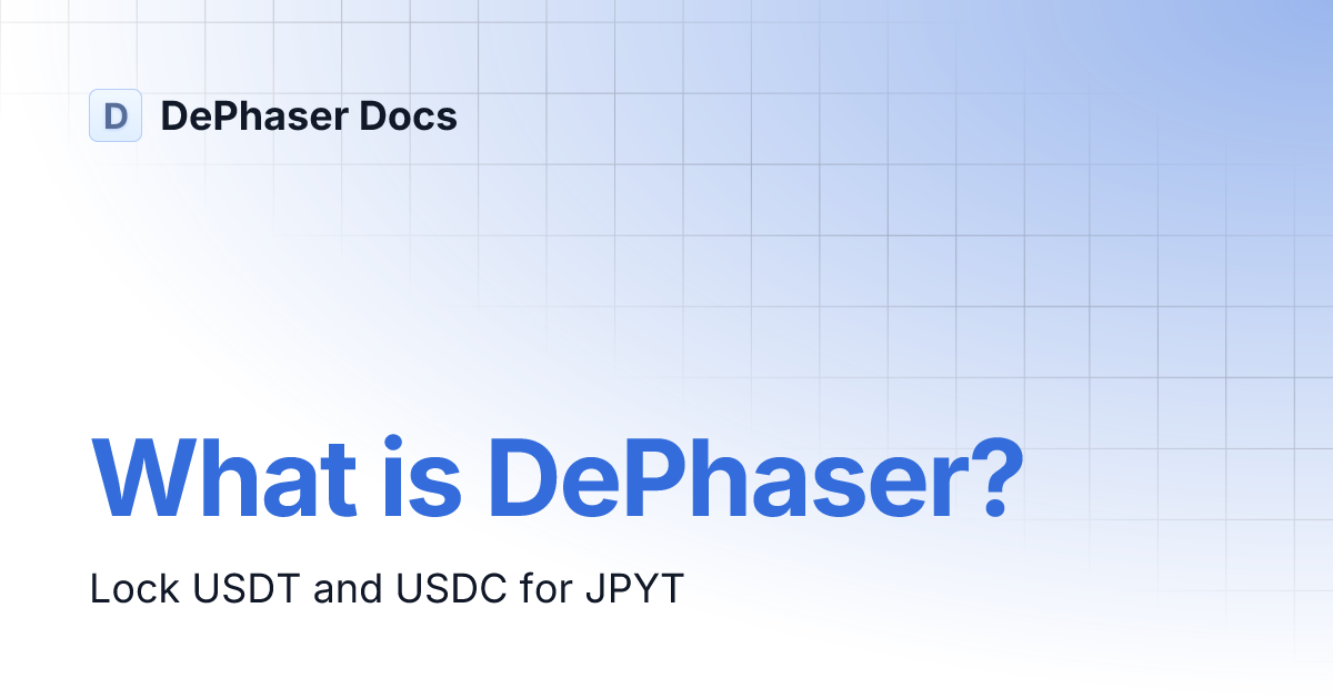 What is DePhaser? | DePhaser Docs